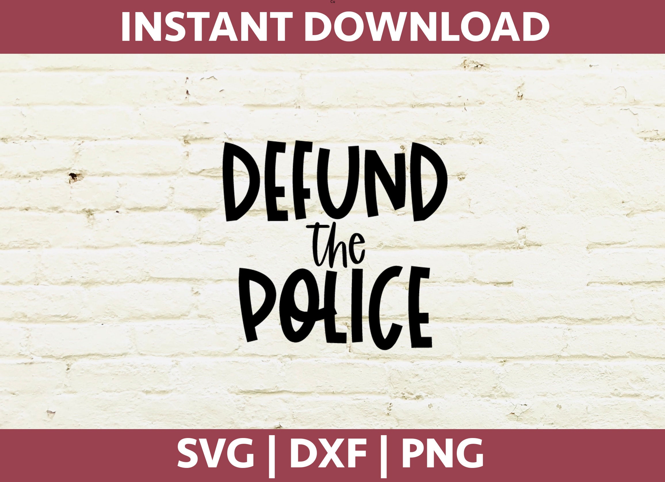 Defund the Police SVG / DXF / PNG File for Cricut, Silhouette, or Print ...