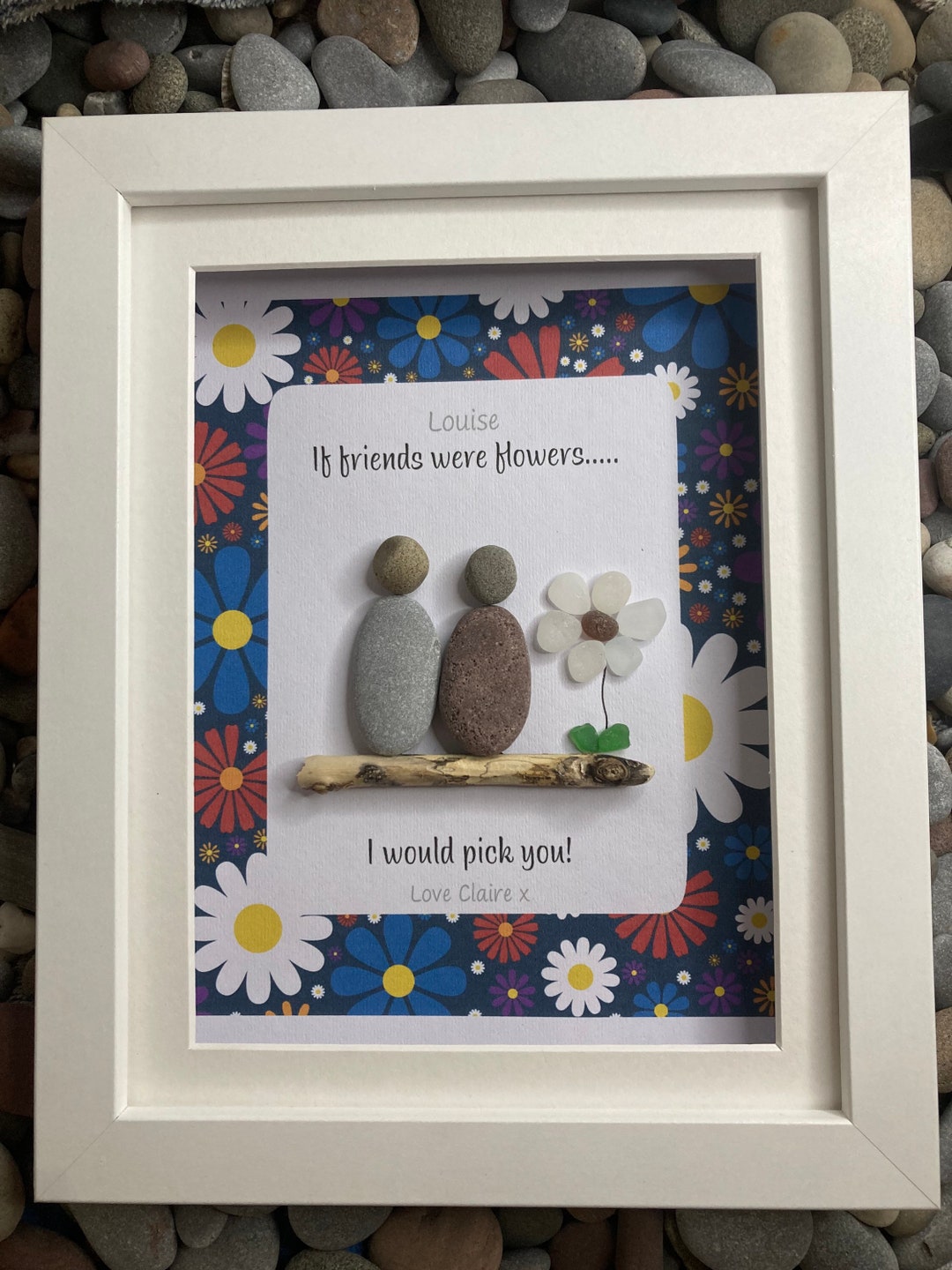 Friendship Pebble Art, Daisy Flower Design. If Friends Were Flowers, I ...