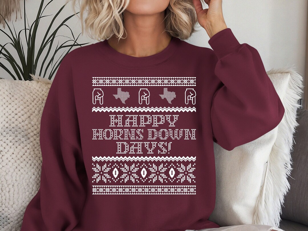 Happy Horns Down Days Ugly Christmas Sweatshirt, Horns Down TAMU Ugly ...