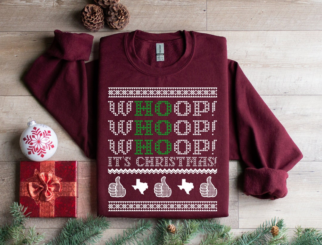 Whoop Whoop Whoop It’s Christmas Ugly Christmas Sweater, Texas Ags Fan ...