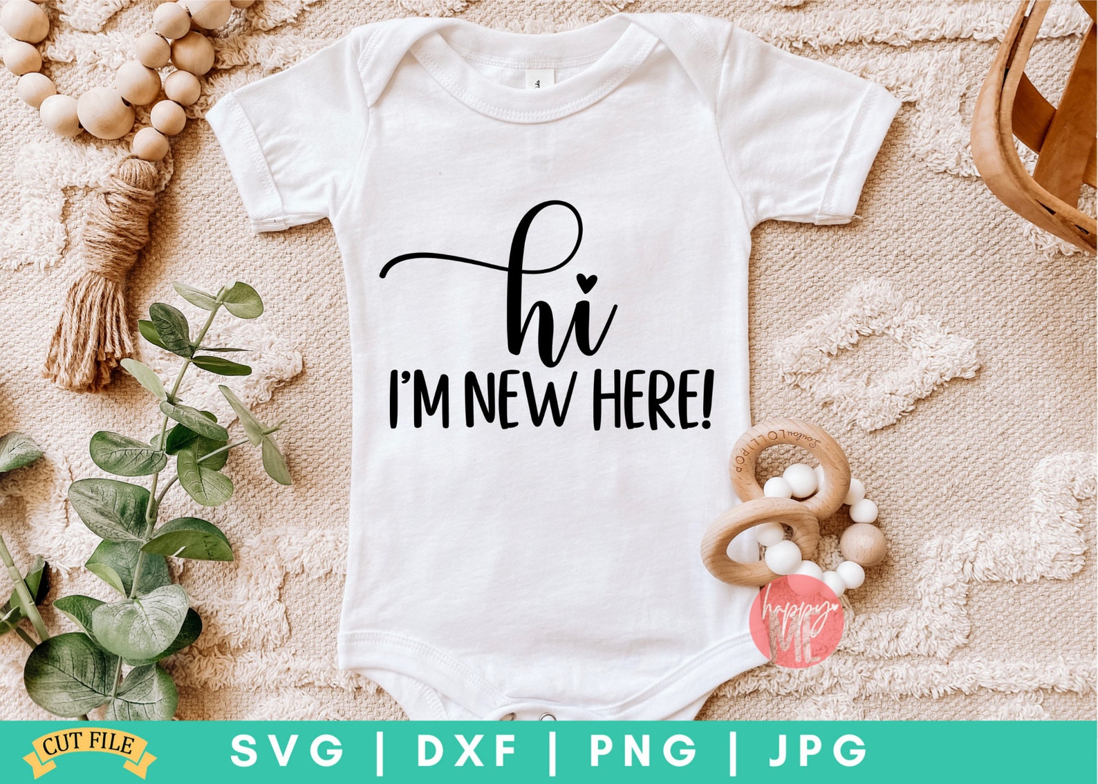 Hi I'm New Here Baby Digital Cut File Svg Dxf Png - Etsy