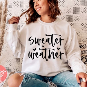 Sweater Weather SVG, Hello Fall Svg, Fall Quote Svg, Fall SVG, Fall is ...