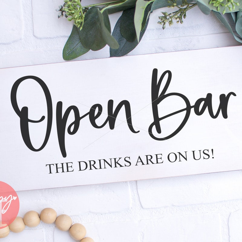 Open Bar Quote Sign - Etsy