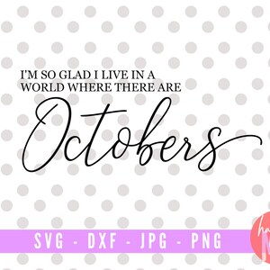 Octobers SVG, October Quote Svg, Fall SVG File, is It October yet SVG ...
