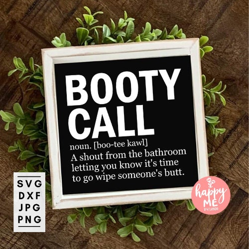 Booty Call SVG Booty Call Definition svg Bathroom svg | Etsy