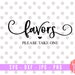 Favors Please Take One SVG, Favours SVG, Favors Sign Wedding Svg ...