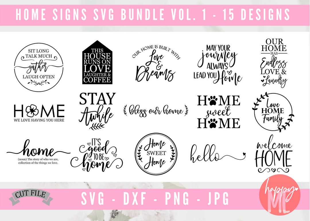 Home Sign Bundle SVG, Home Quote Bundle, Farmhouse Quote Bundle, Home ...