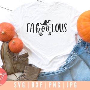 Faboolous SVG, Boo Halloween Svg, Funny Halloween SVG, Faboolous Shirt ...