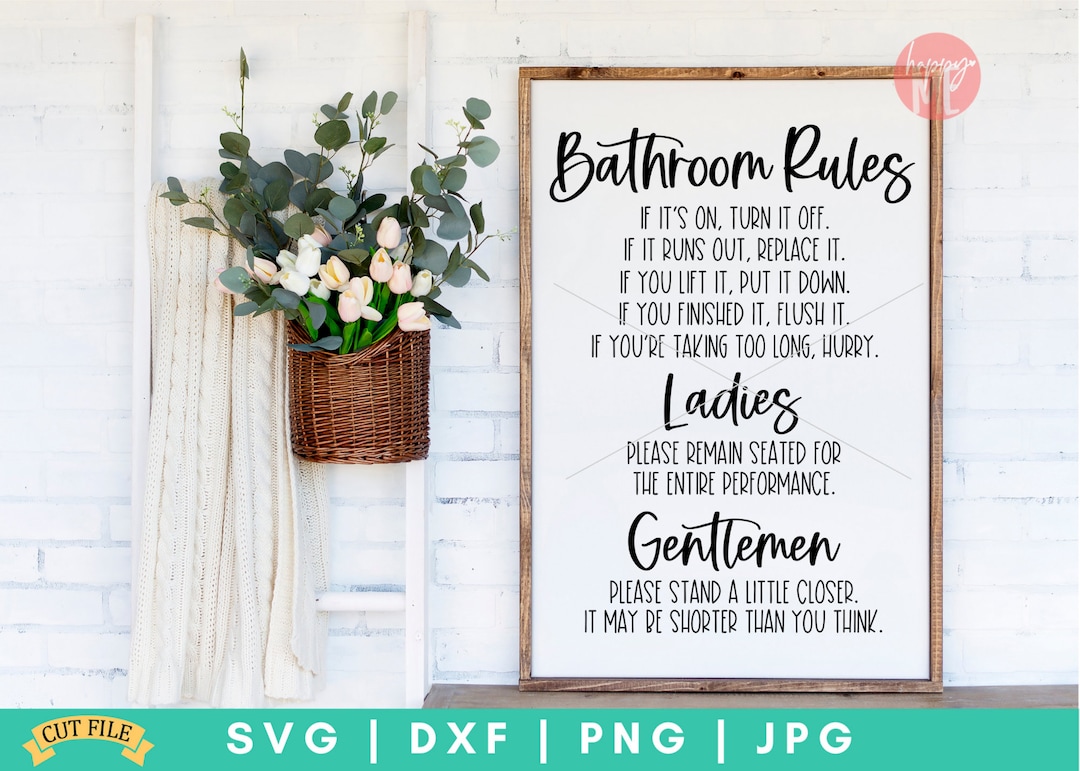 Bathroom Rules SVG, Toilet Rules SVG, Restroom Sign Svg, Bathroom Signs ...