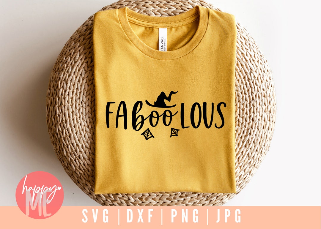 Faboolous SVG, Boo Halloween Svg, Funny Halloween SVG, Faboolous Shirt ...