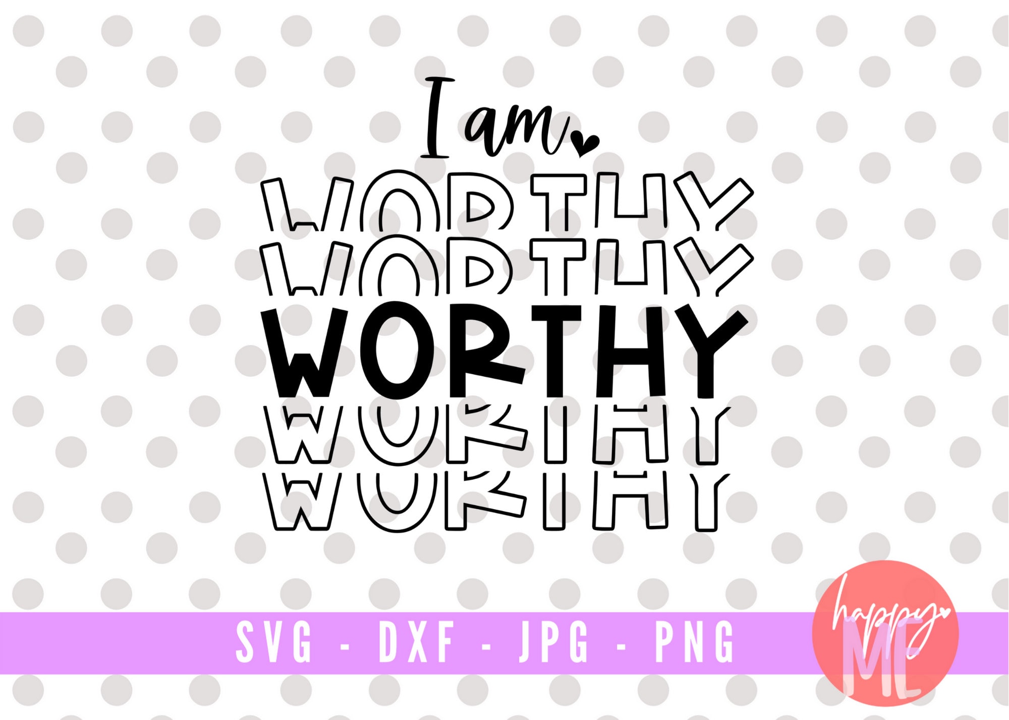 I Am Worthy SVG Worthy SVG so Will I Svg Chosen SVG - Etsy