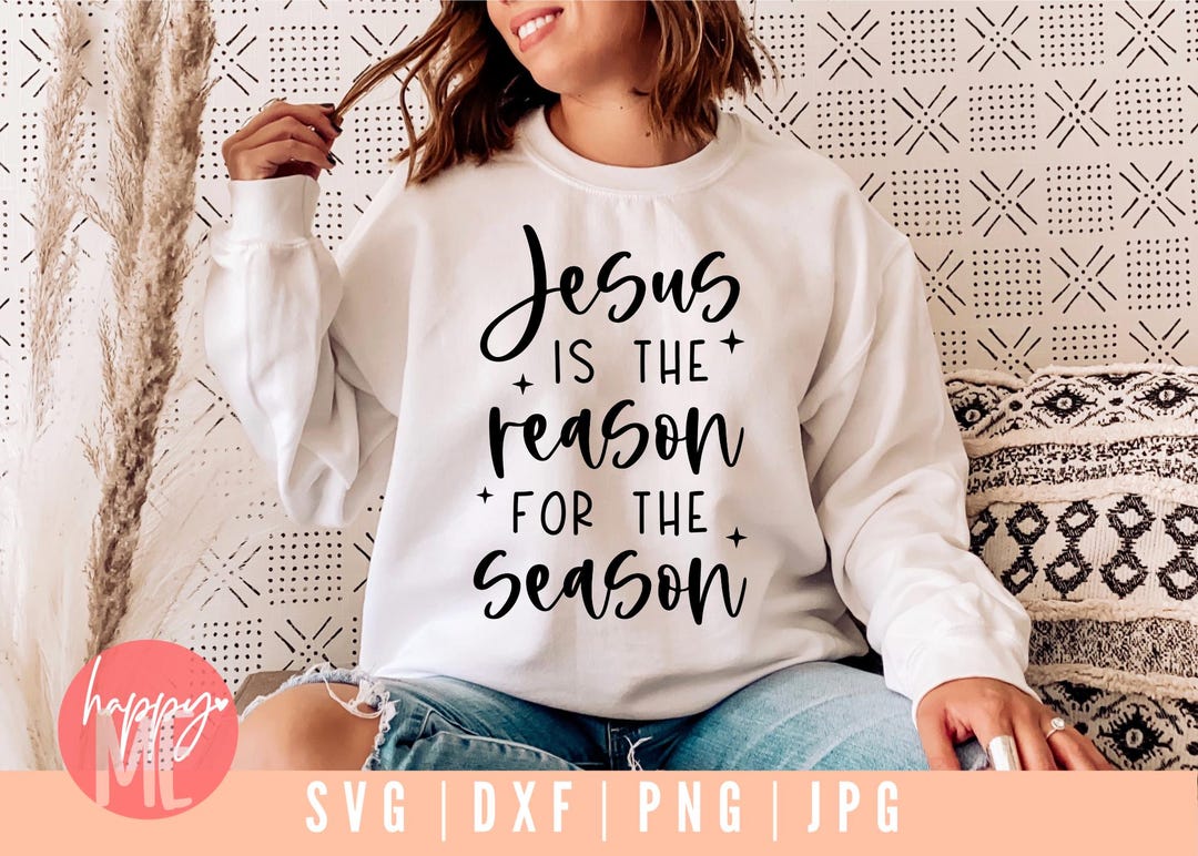 Jesus is the Reason SVG, Christmas Quotes Svg, Merry and Bright SVG ...