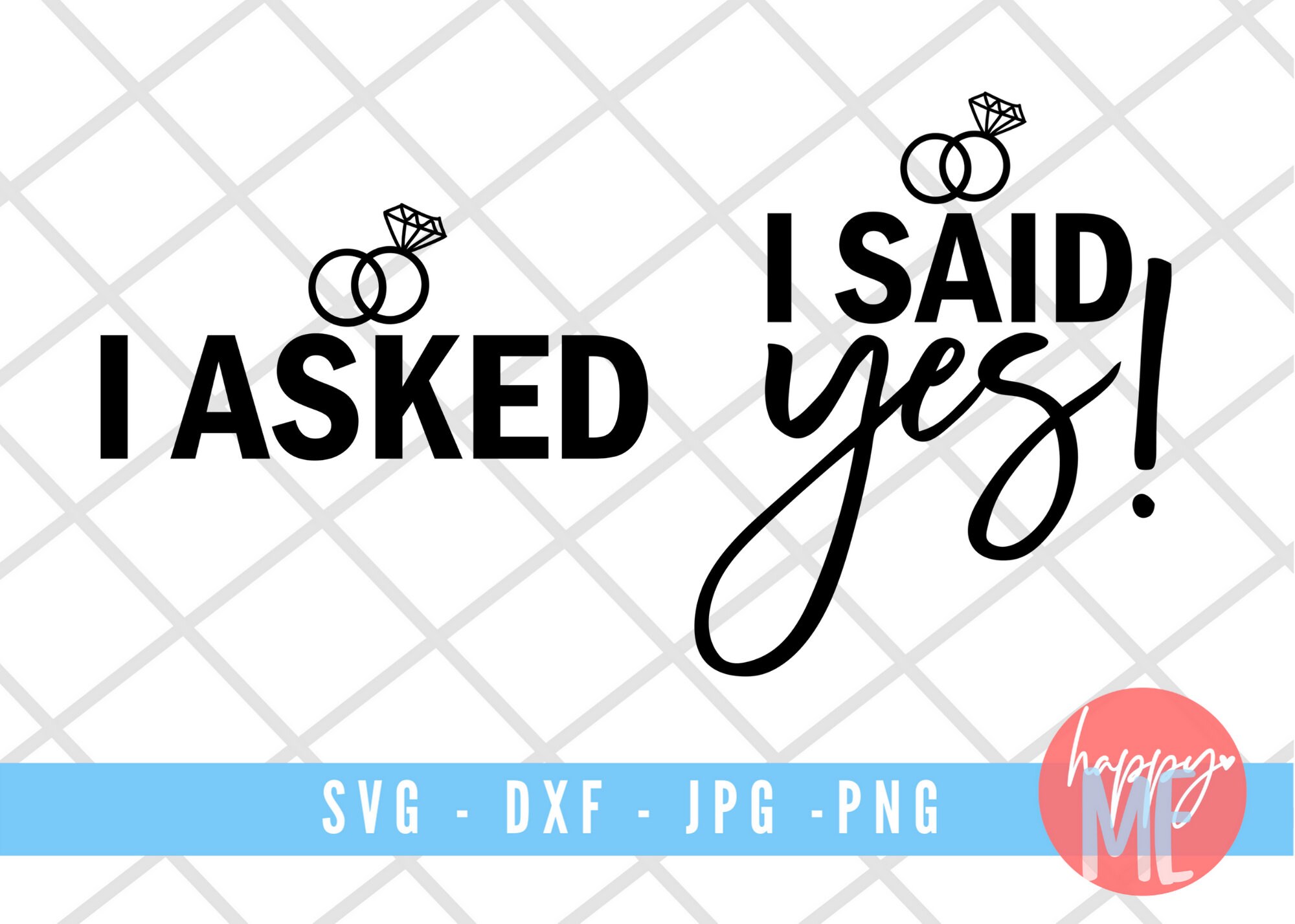 Set of 2 I Asked and I Said Yes SVG Bride SVG Bride Squad | Etsy