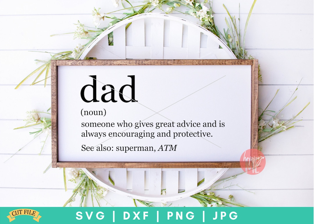 Dad Definition SVG, Father's Day Svg, Best Dad Ever SVG, Dad Life, Ceo ...