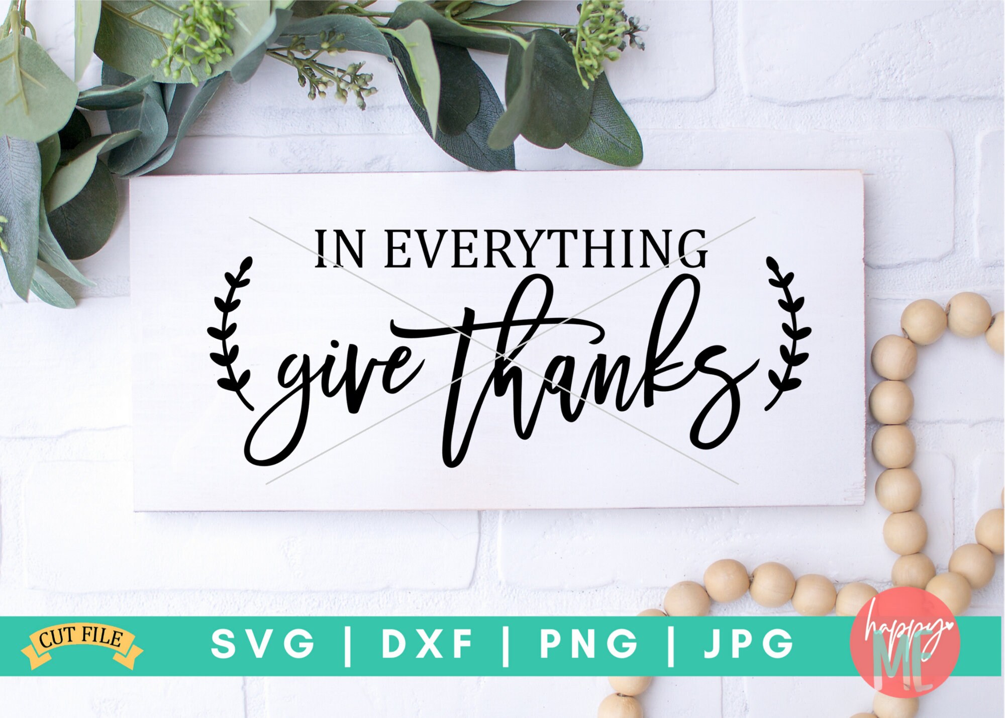 In Everything Give Thanks SVG Thanksgiving SVG Fall Svg | Etsy