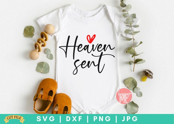 Heaven Sent Baby Digital Cut File Svg Dxf Png and Jpg | Etsy