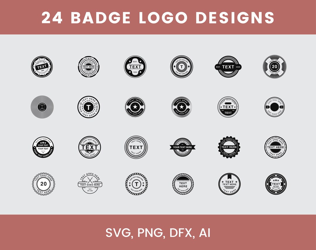 24 Logo Badges Svg / Vector Badges EDITABLE Svg / Files for Cricut ...