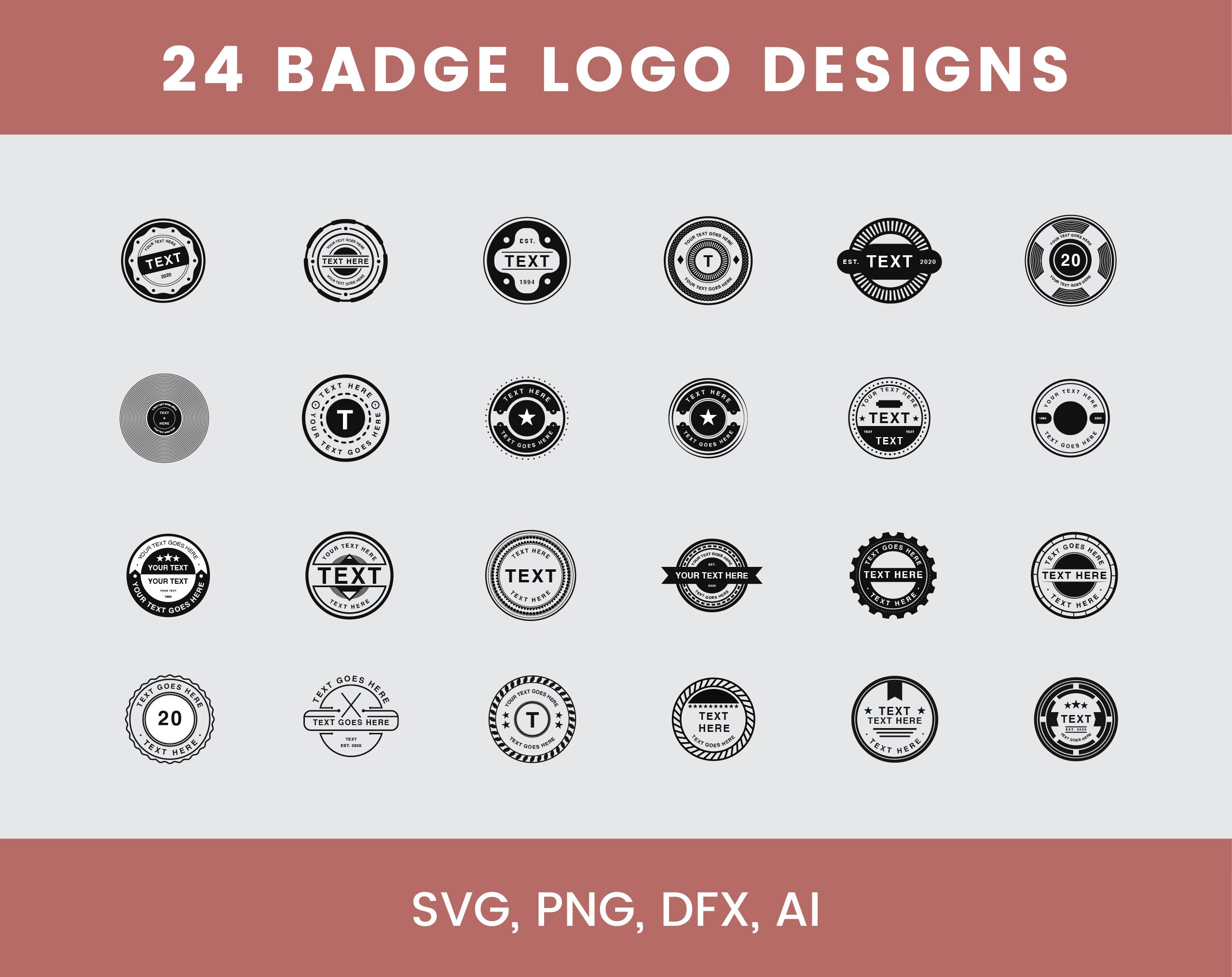 24 Logo Badges Svg / Vector Badges EDITABLE Svg / Files for Cricut ...