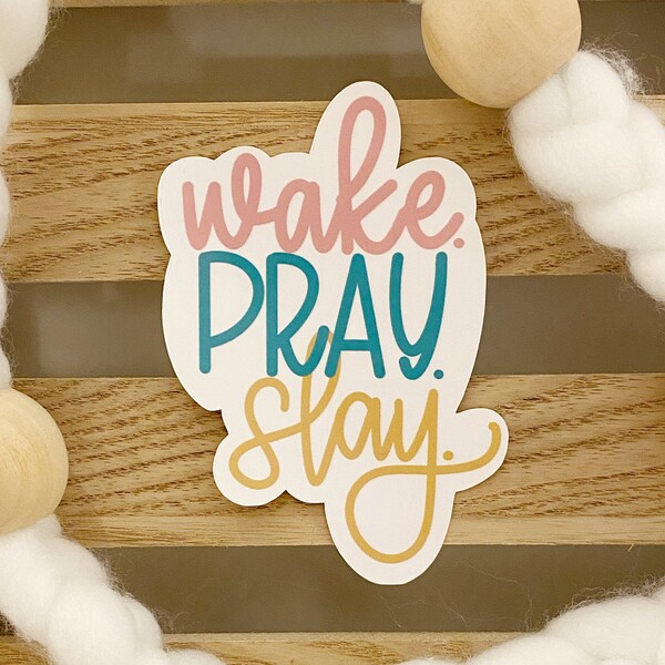 Wake Pray Slay - Etsy