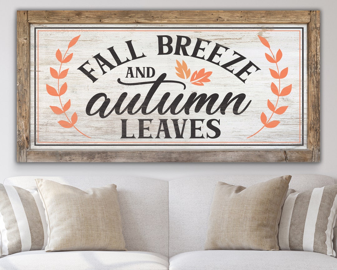 Autumn Fall Leaves Canvas Sign Modern Farmhouse Rustic Wall Decor ...