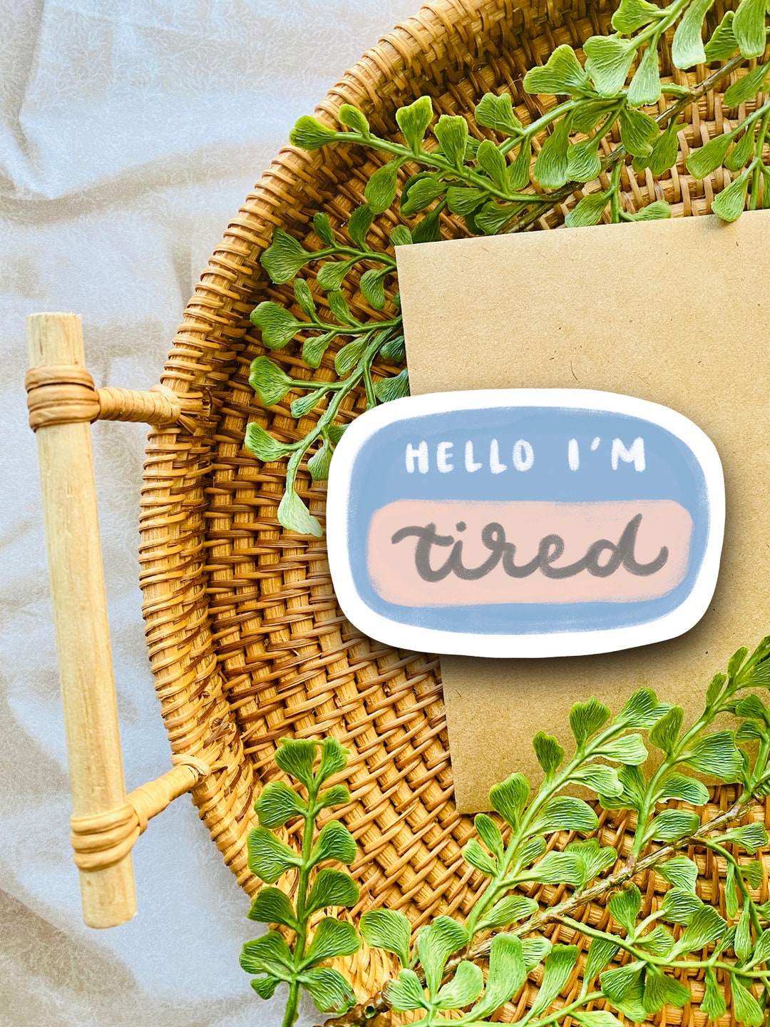 Hello I’m Tired Sticker | Water Resistant, Durable - Etsy