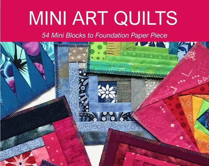 Mini Art Quilts Book - 54 Mini Blocks to Foundation Paper Piece - Etsy