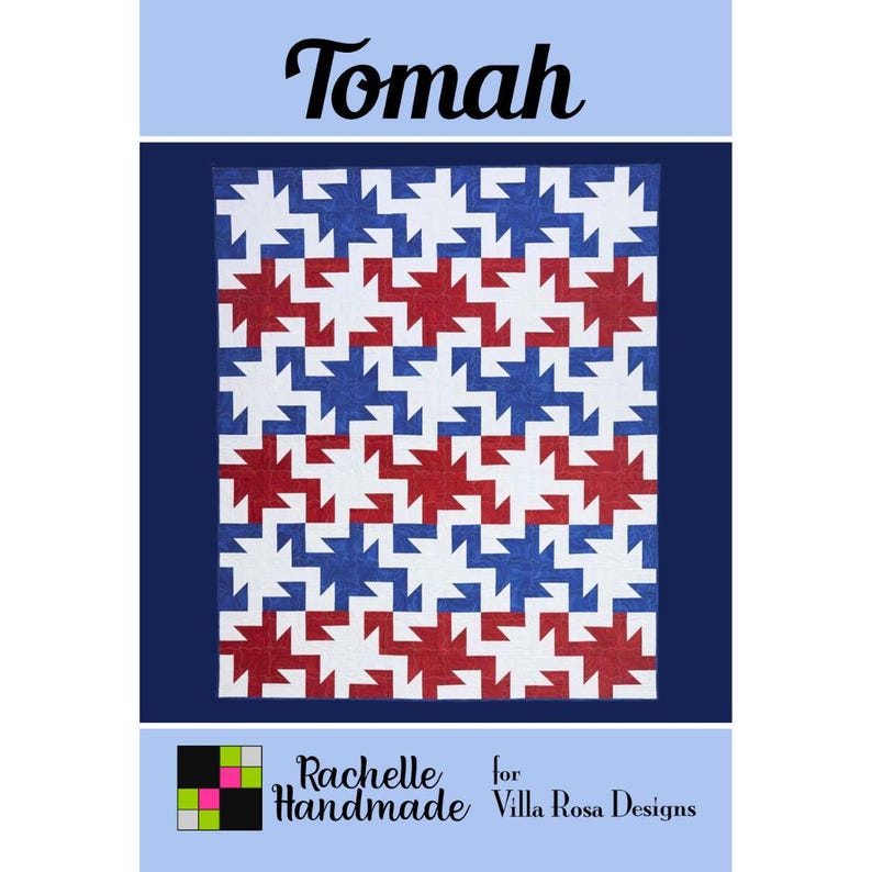 Tomah Quilt Pattern - Rachelle Handmade for Villa Rosa Designs - Etsy
