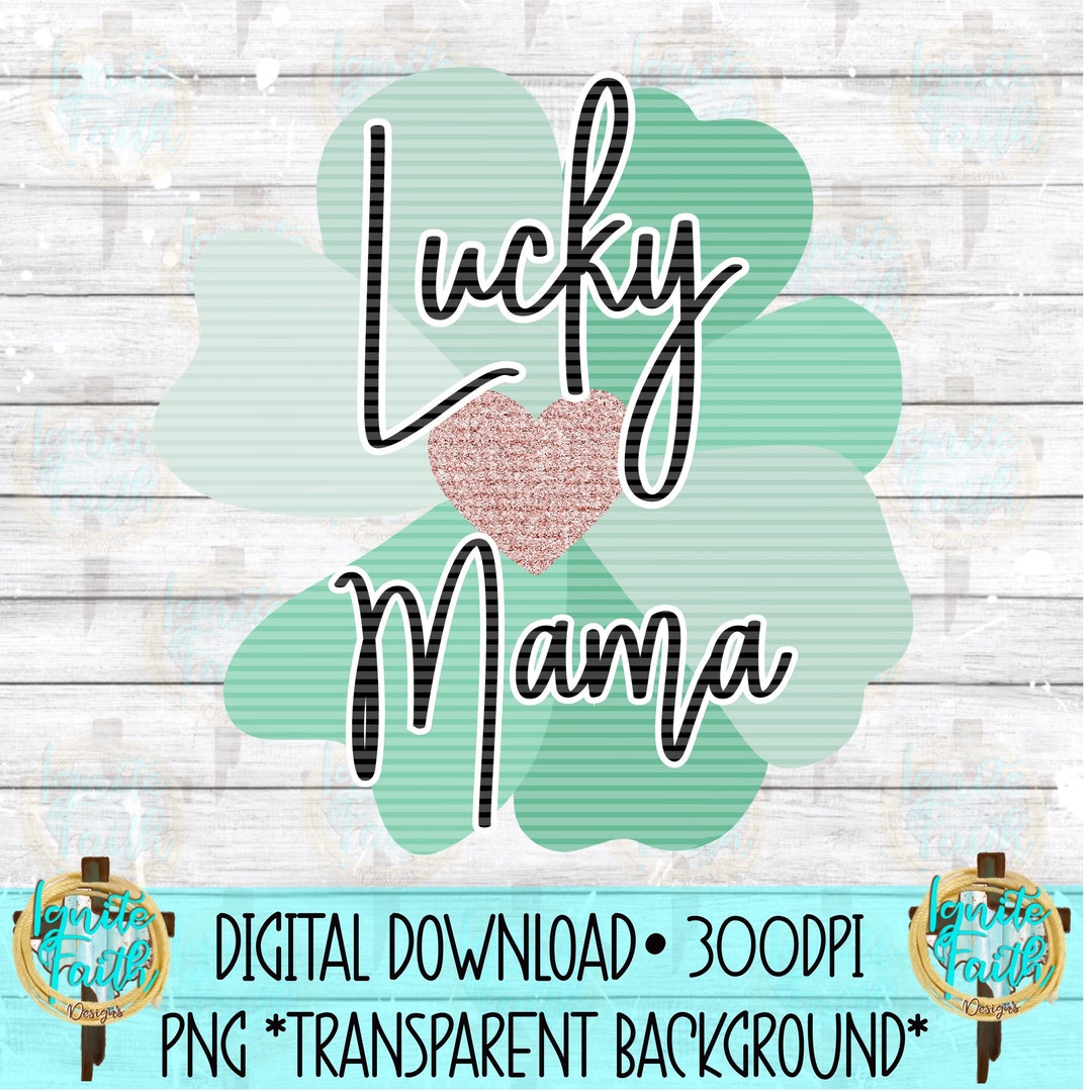 Lucky Mama DIGITAL DOWNLOAD-PNG - Etsy