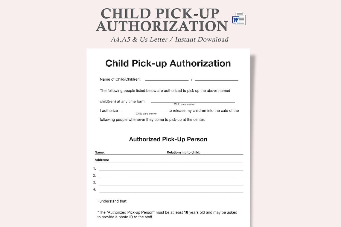 Child Pick-up Authorization Form,daycare Pickup Authorization Form - Etsy