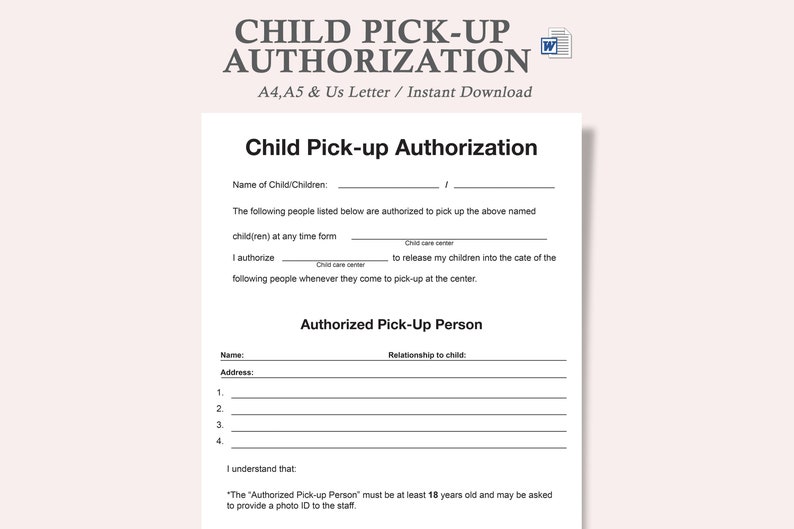 Child Pick-up Authorization Form,daycare Pickup Authorization Form - Etsy