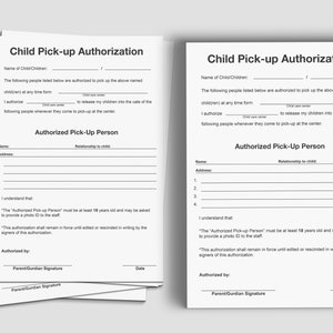 Child Pick-up Authorization Form,daycare Pickup Authorization Form - Etsy