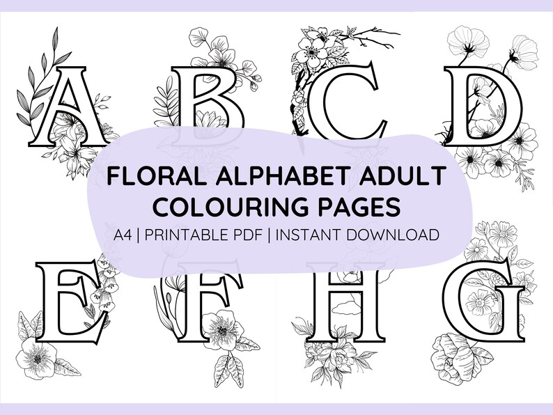 Floral Alphabet Letters Adult Colouring Pages | Printable A4 PDF ...
