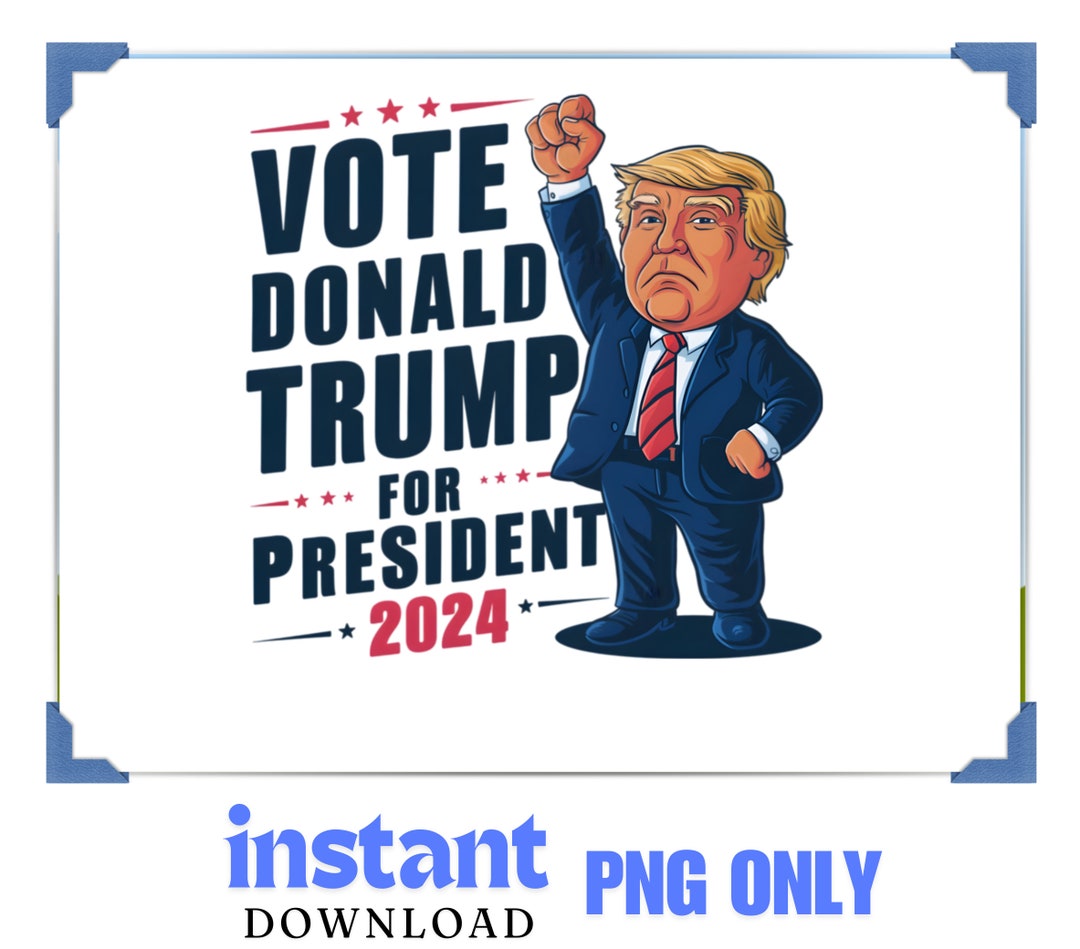 Vote Donald Trump 2024 Caricature Presidential Campaign PNG Trump ...