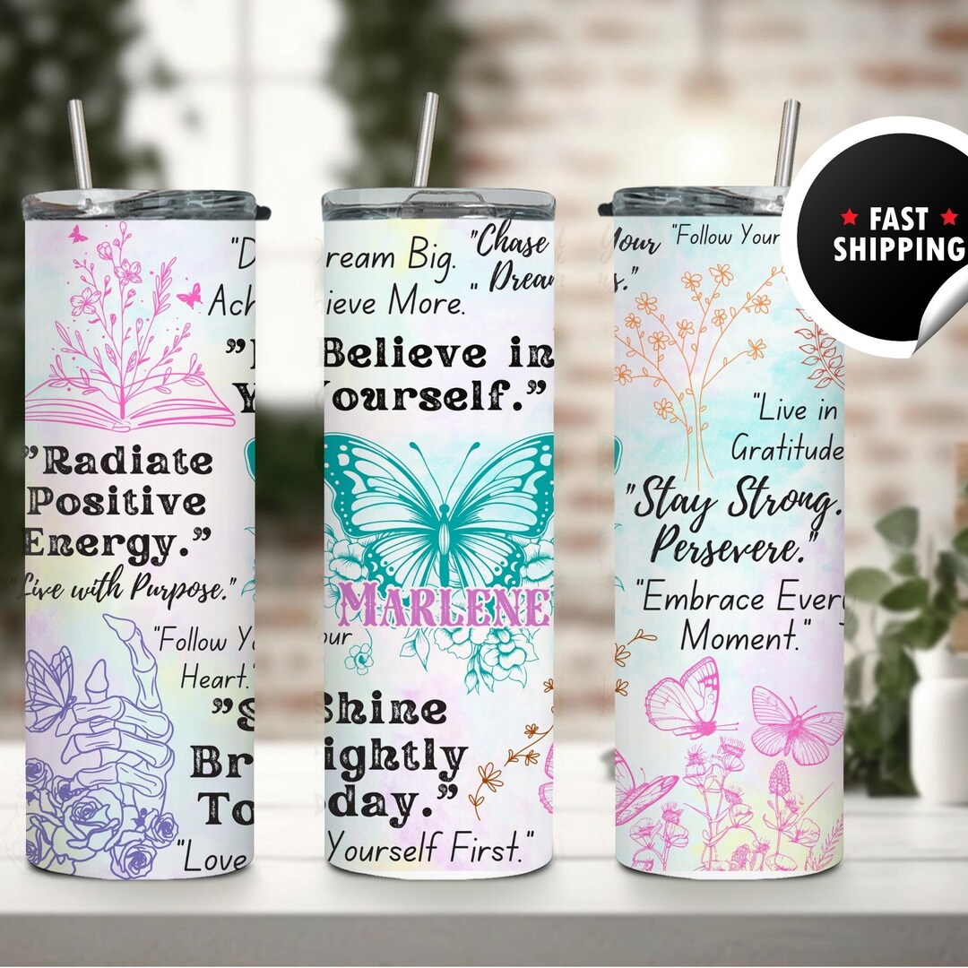 Positive Affirmations Tumbler | Butterflies Inspirational Quotes ...