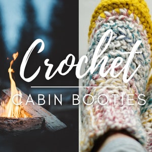 Crochet SLIPPERS, the Woodcamper Cabin Booties, Youtube, Crochet ...