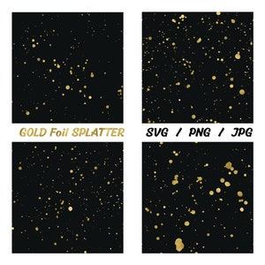 Gold Splatter SVG Digital Download, Splatter Overlay, Gold Splatter Png ...