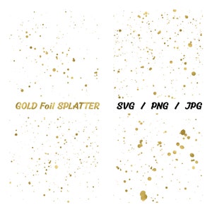 Gold Splatter SVG Digital Download, Splatter Overlay, Gold Splatter Png ...