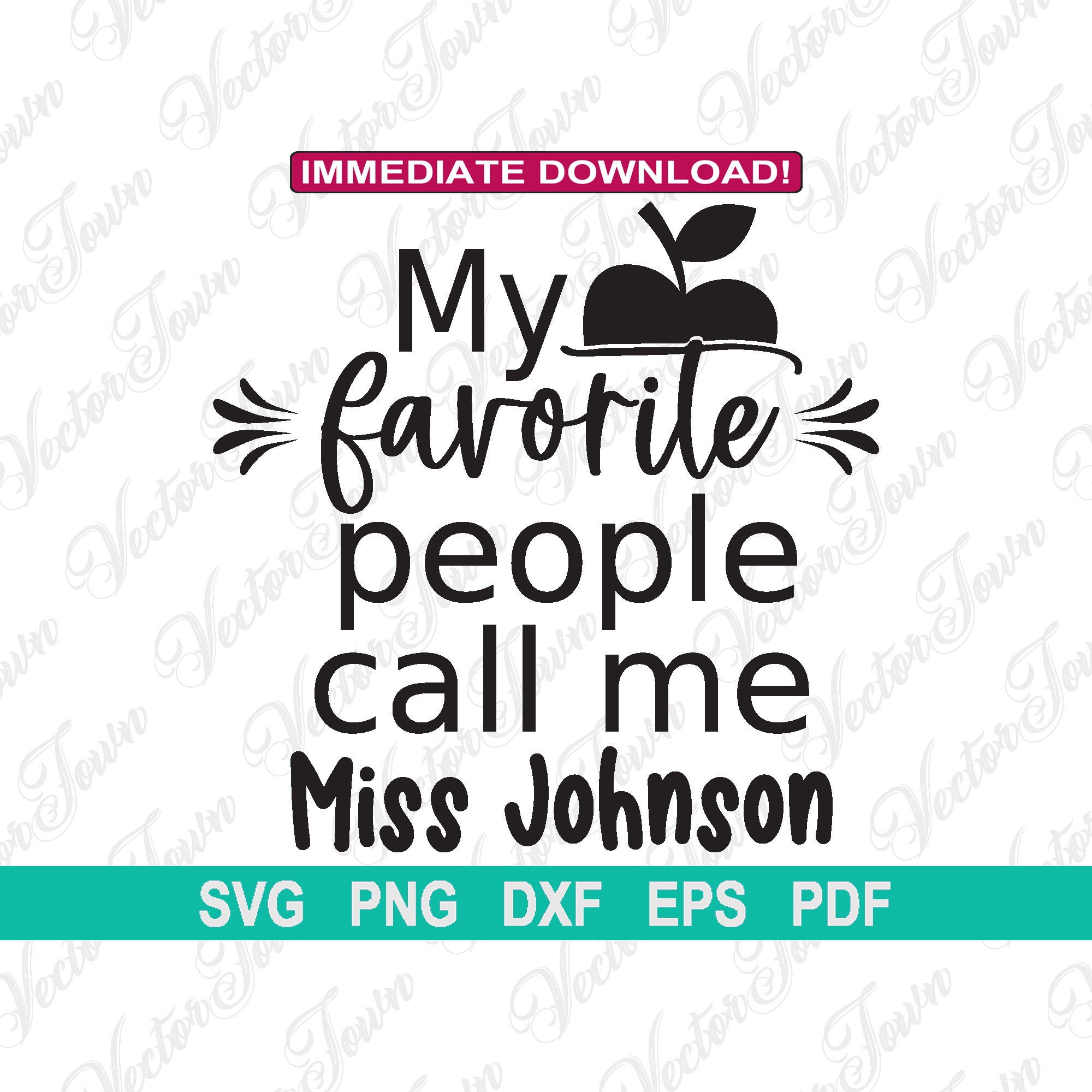 My Favorite People Call Me Miss SVG Png Dxf EPS Pdf - Etsy