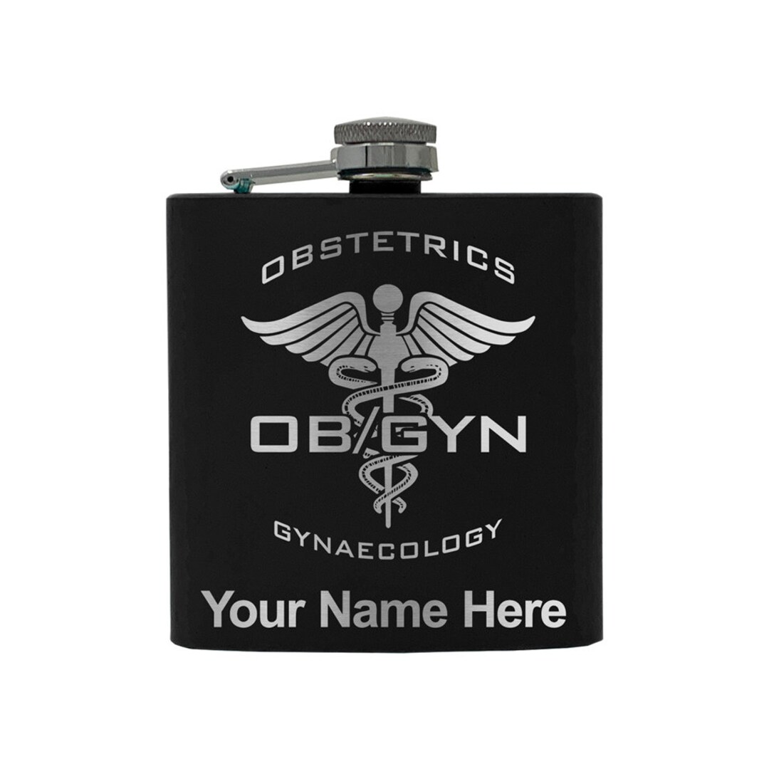 6oz Stainless Steel Flask, OBGYN Obstetrics and Gynaecology ...