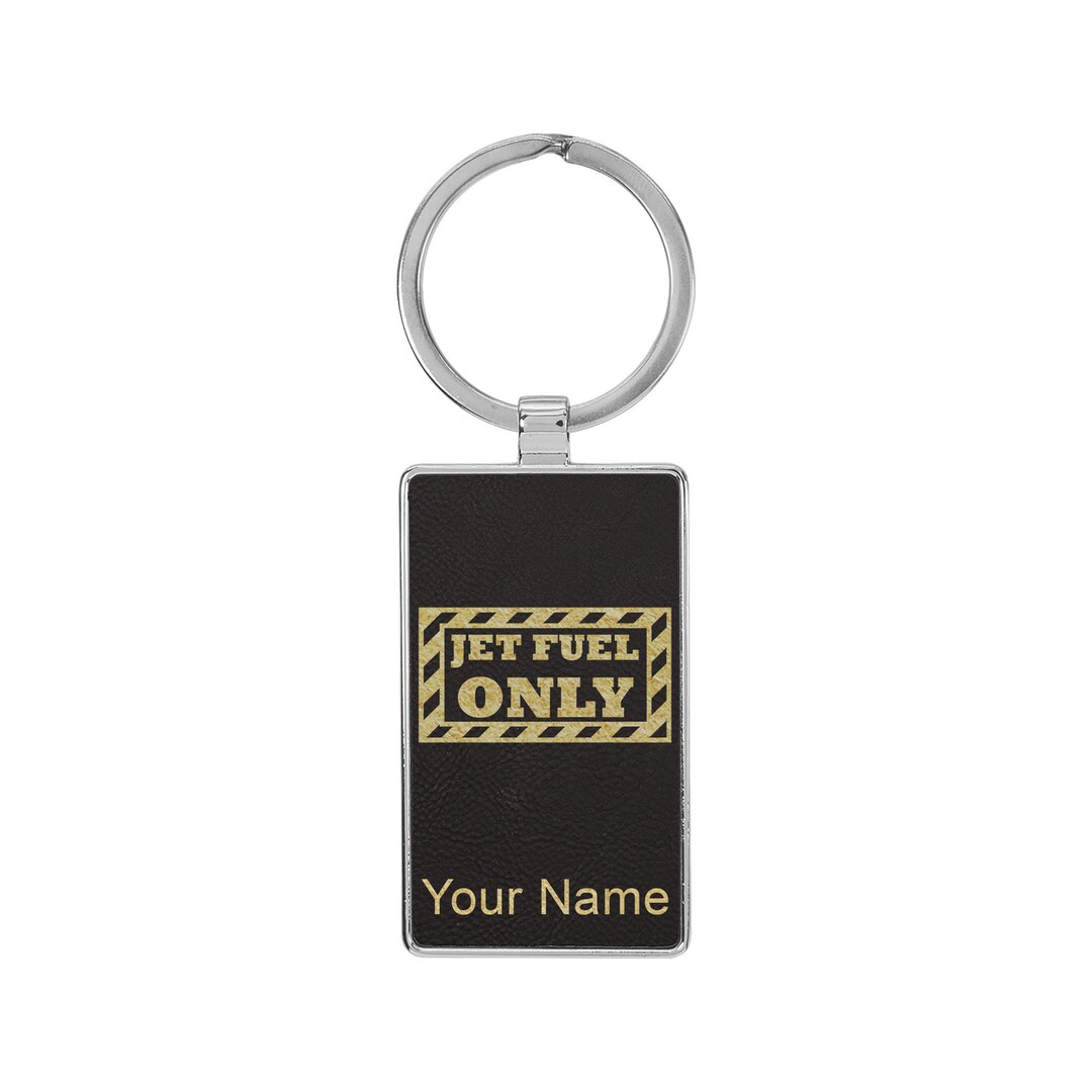 Rectangle Metal Frame Keychain, Jet Fuel Only, Personalized Engraving ...