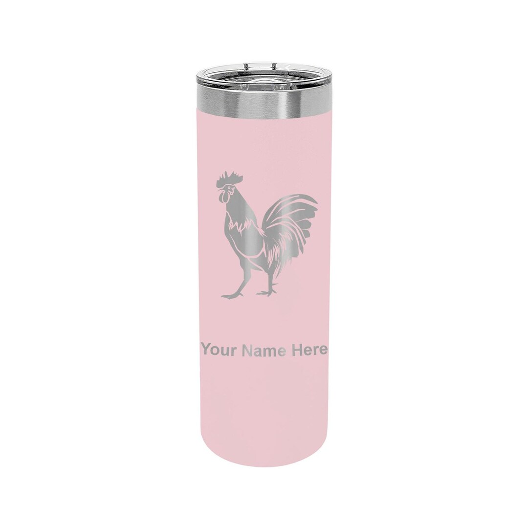 Personalized 20oz Skinny Tumbler – Rooster Engraved Vacuum Insulated ...