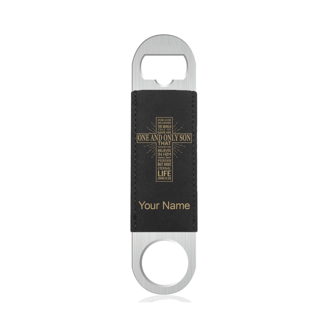 Faux Leather Bottle Opener, Bible Verse John 3-16, Personalized ...