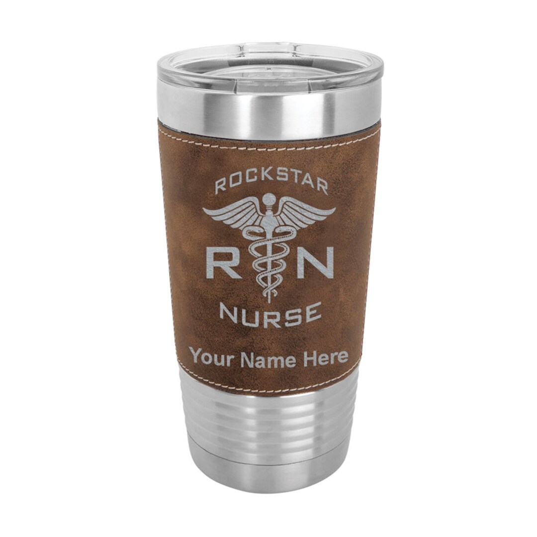 20oz Faux Leather Tumbler, RN Rockstar Nurse, Personalized Engraving ...