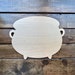 Wood Blank Cauldron Shape Halloween Craft - Etsy