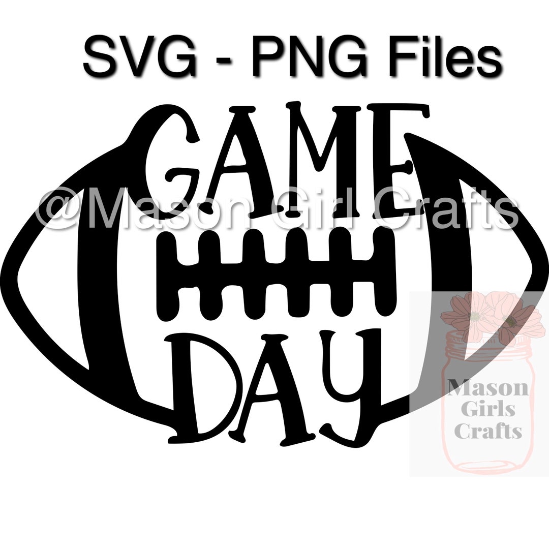 Game Day SVG File | SVG Cut File | Digital Download | Digital Png | Svg ...