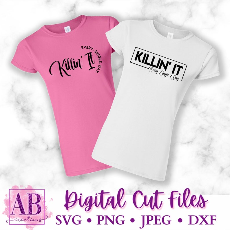 Killin' It Digital File Bundle Pack, SVG Files, Cutting Files - Etsy