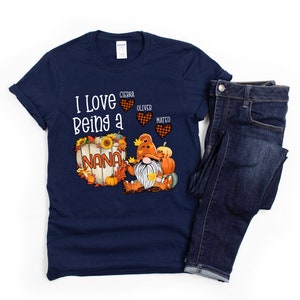 Cute Fall Gnome Shirt/ Custom Nana Gnome Shirt/ I Love Being A Nana ...