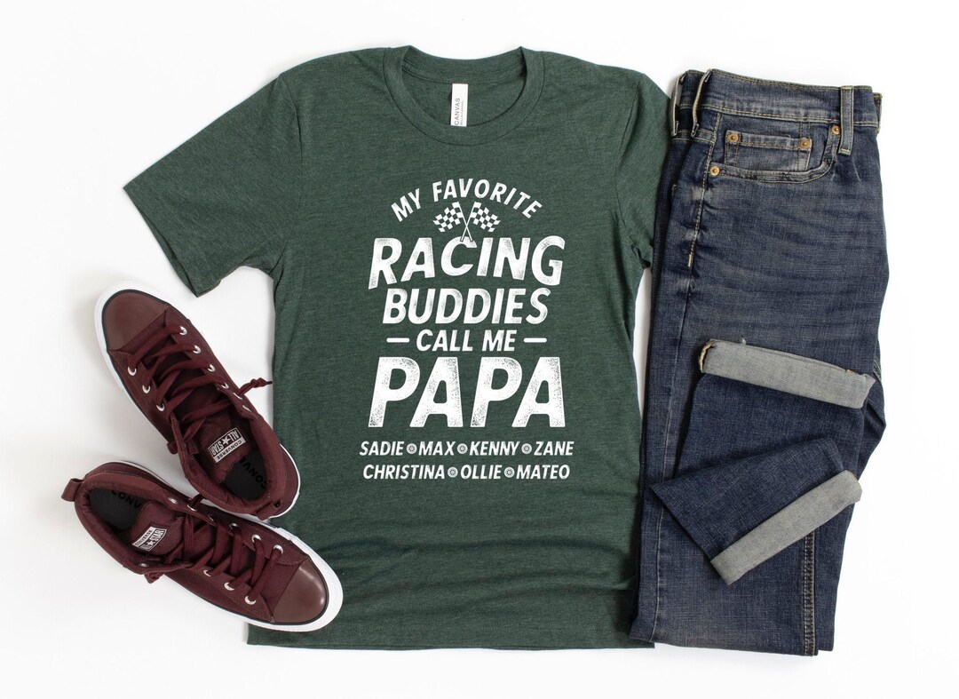 Papa Racing Shirt/ Custom Race Shirt Gift/ My Favorite Racing Buddies ...
