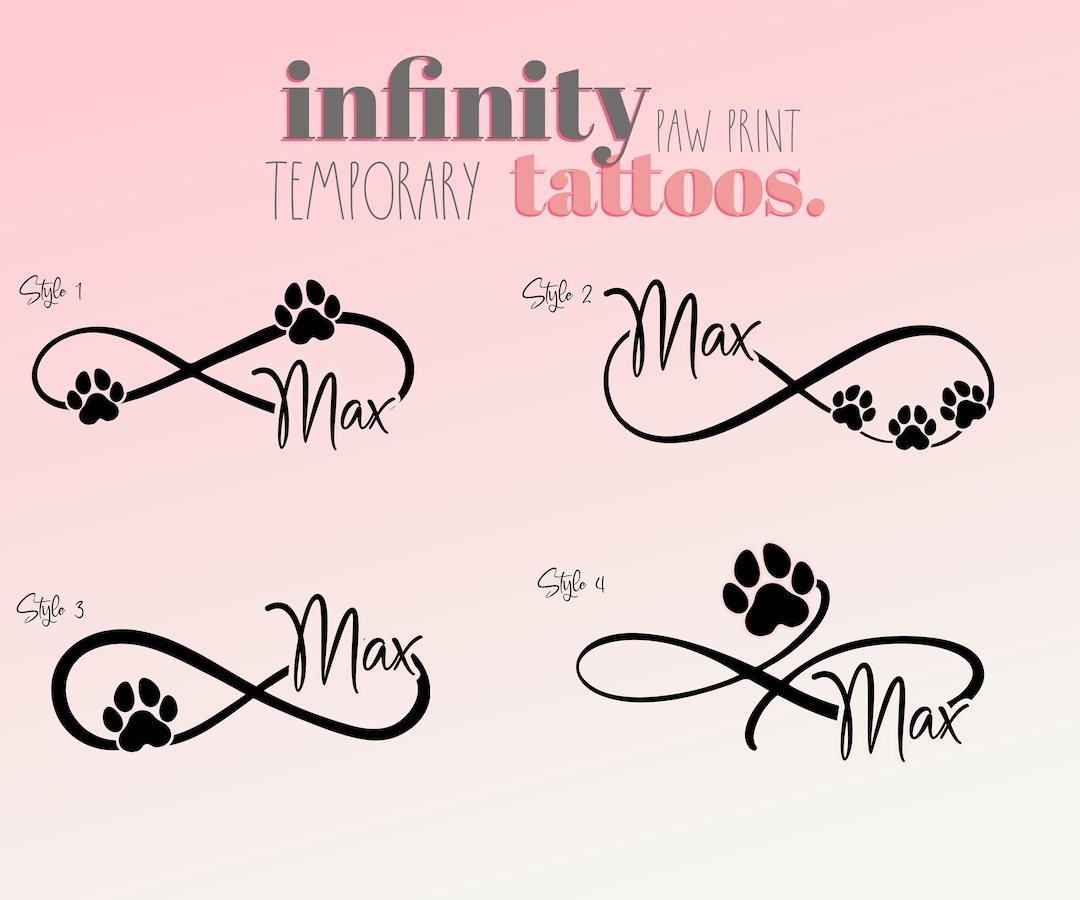 Paw Print Custom Infinity Temporary Personalized Dog Name Tattoo - Etsy