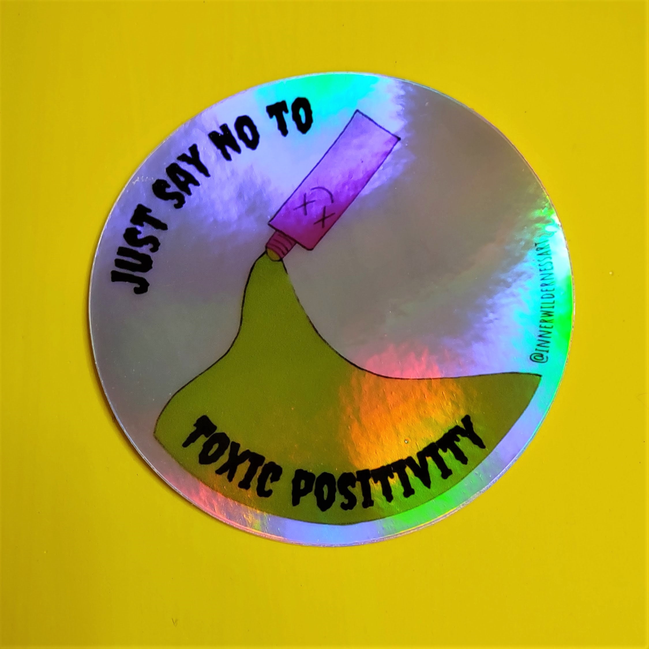 Toxic Positivity Sticker, Just Say No to Toxic Positivity Laptop Decal ...